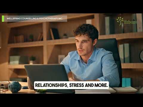 ✅ Expert Psychotherapy Online | Serving British Columbia & Select Provinces | Wellspring Counselling