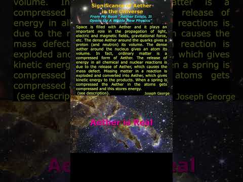 Significance of Aether in the Universe