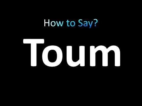 How to Pronounce Toum (correctly!)