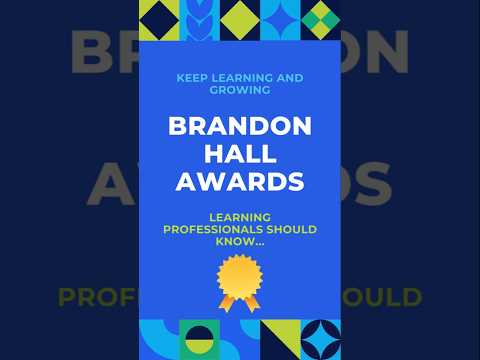 Brandon Hall Awards #brandonhall #brandonhallawards #awards #elearning #learning #training #lIDs