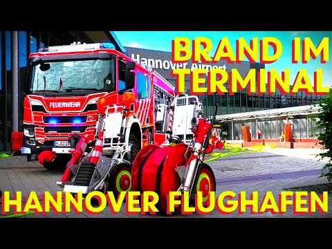 [BRAND IM TERMINAL DES FLUGHAFEN HANNOVER] ALARM FLUGHAFENFEUERWEHR & FEUERWEHR LANGENHAGEN