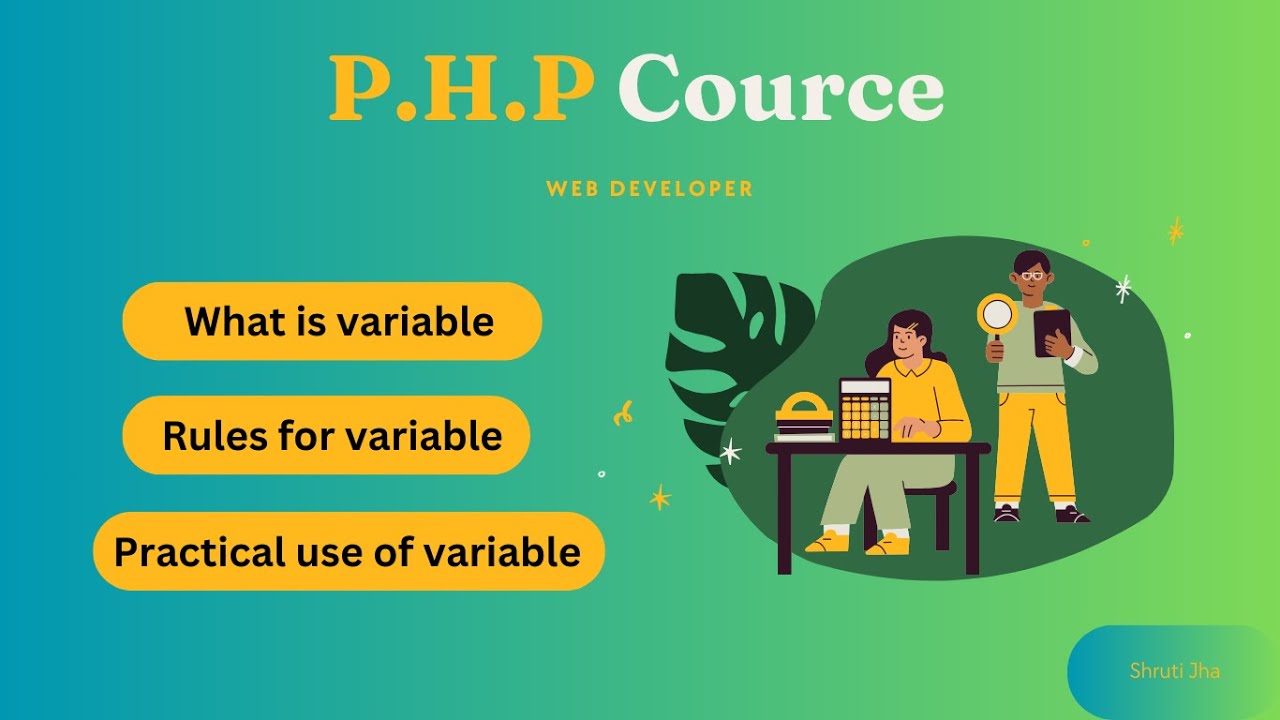 PHP Tutorial- Variable in PHP || Rules & practical || PHP me Variable kiya h. coding@