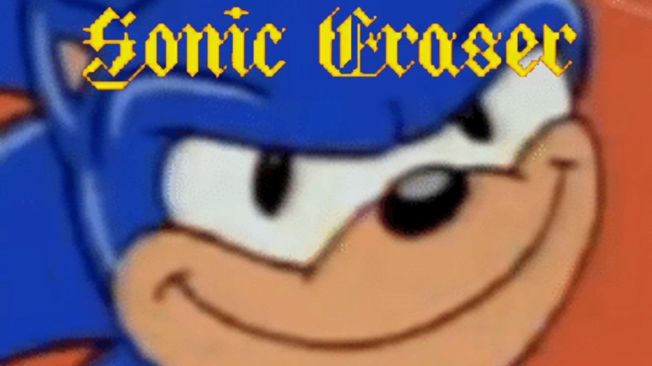 Sonic eraser versus mode ost be like