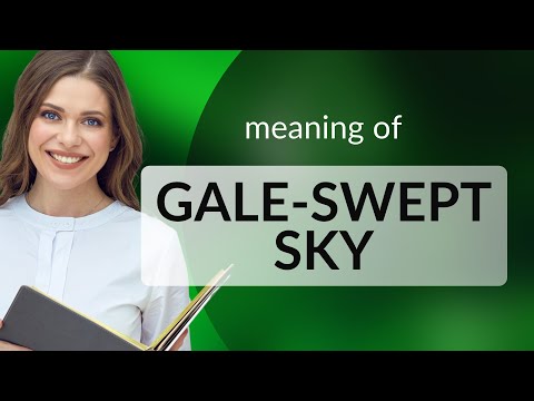 Gale-Swept Sky: Unveiling the Beauty of Language