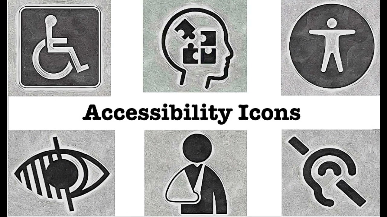 Accessibility Definitions and Common Icons