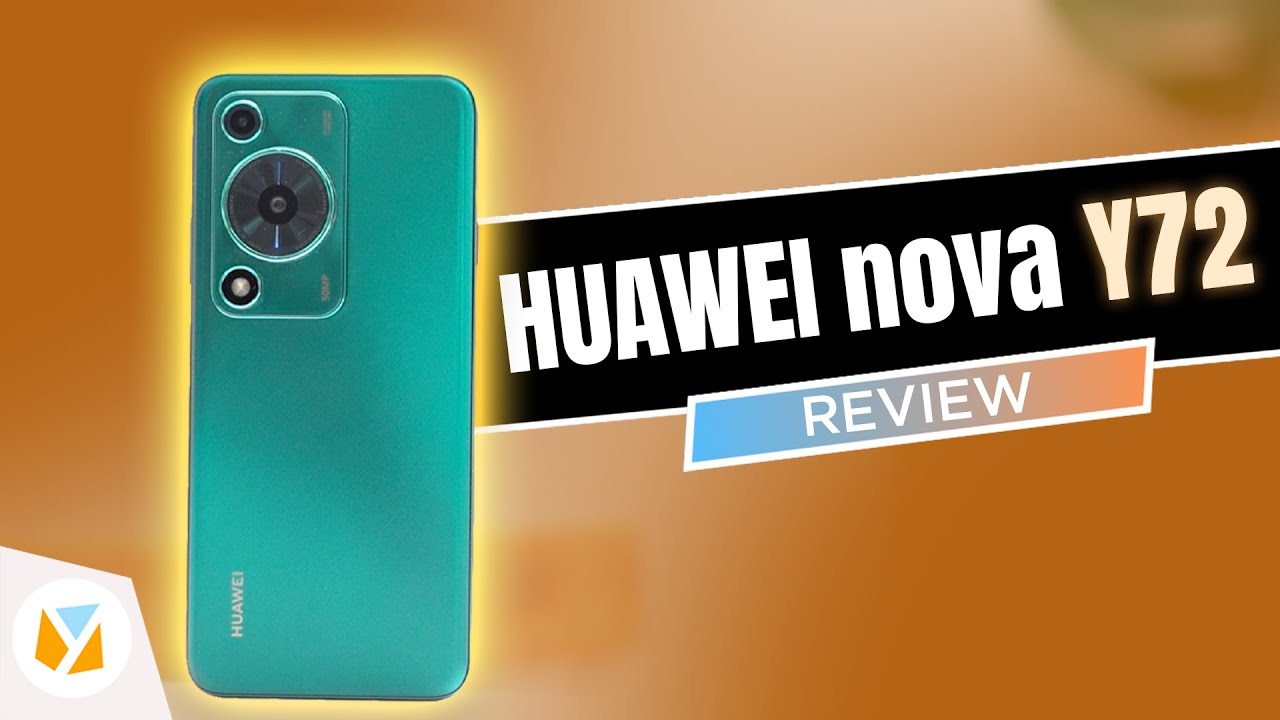 HUAWEI nova Y72 Review