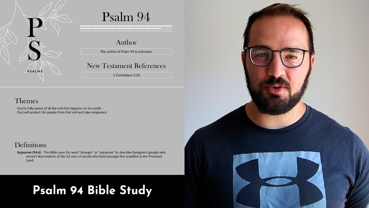 Psalm 94 Summary: 5 Minute Bible Study