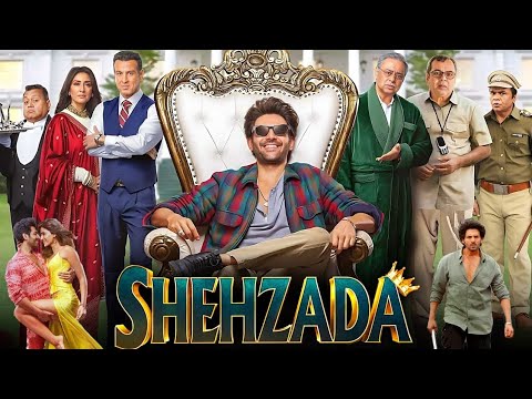 Shehzada Full Movie🔥❤️ |Kartik Aaryan| Kriti Sanon | Paresh Rawal |RohitDhawan #shehzada