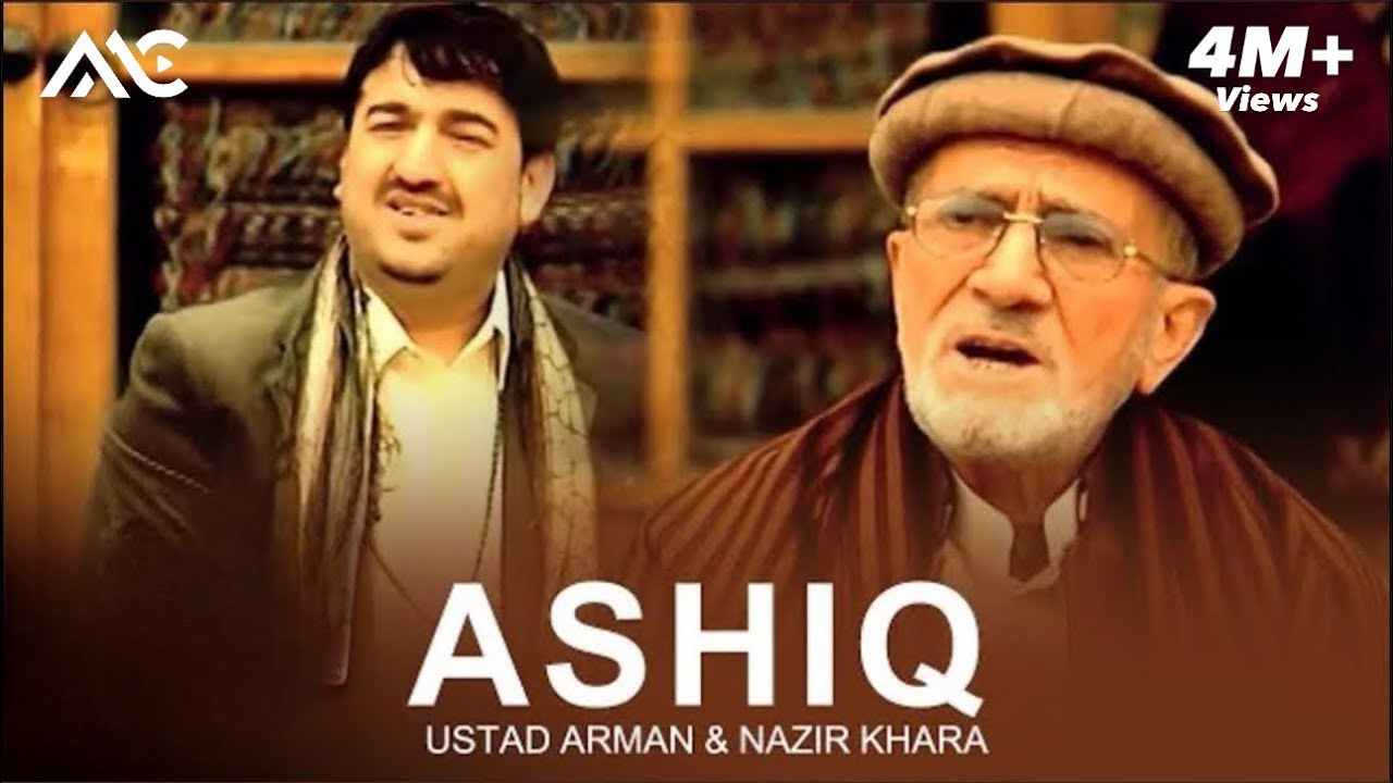 Ustad Arman & Nazir Khara - Ashiq OFFICIAL VIDEO HD