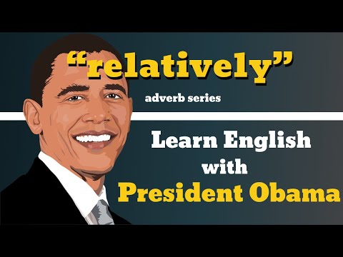Relatively Usage, Pronounce, Meaning, Definition, Sentence Examples - Adverb Series