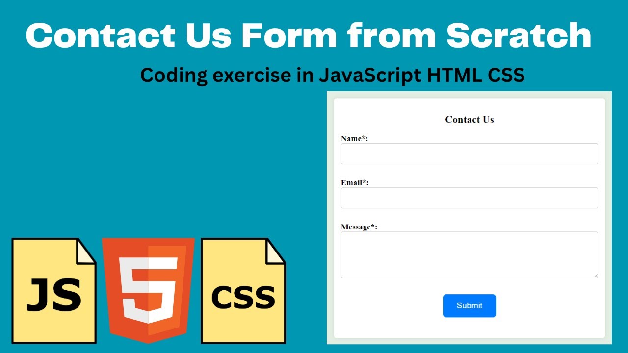 Contact Us Form with Validation in JavaScript HTML CSS. Learn how to make a Form and validate it