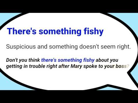 There's something fishy