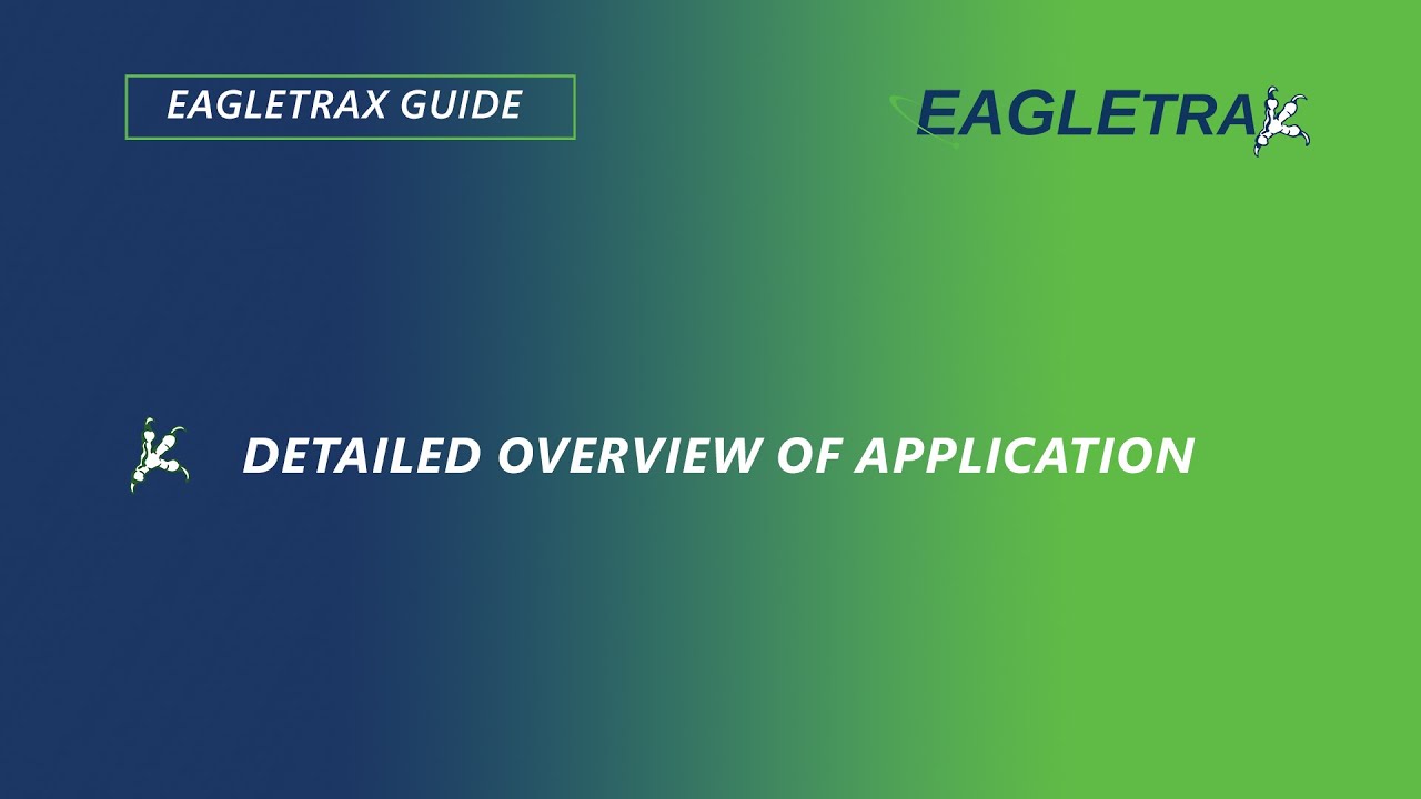 EagleTrax Detailed Tutorial