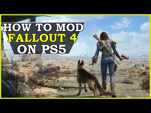 Fallout 4 on PlayStation 5 - How to mod
