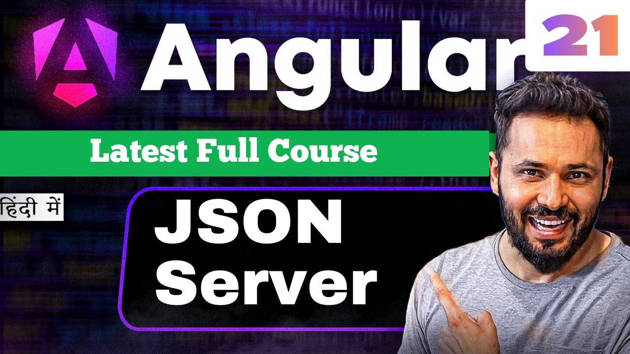 Angular 21 Tutorial in Hindi #52 | JSON Server Setup | Fake REST API for Angular #jsonserver