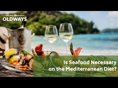 Is Seafood Necessary on the Mediterranean Diet? | Tips for Picky Eaters | Mediterranean Diet FAQ