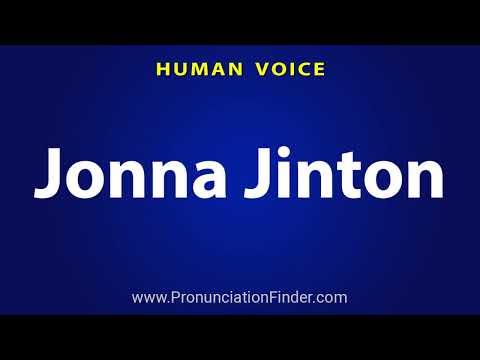 How To Pronounce Jonna Jinton