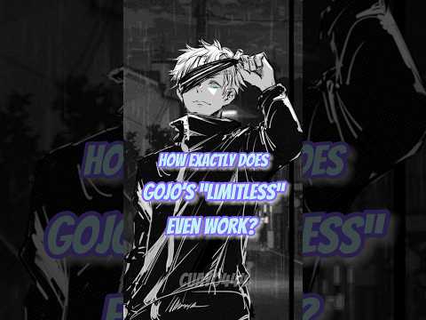 How Does Gojo’s “Limitless” Work? ♾️ #jujutsukaisen #anime #shorts #gojo