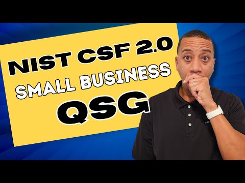 NIST Cybersecurity Framework 2.0: Small Business Quick Start Guide