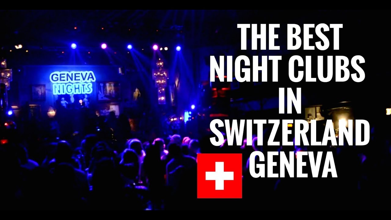 SWITZERLAND NIGHT LIFE ! | GOOD + BAD CLUBS VLOG (GENEVA)
