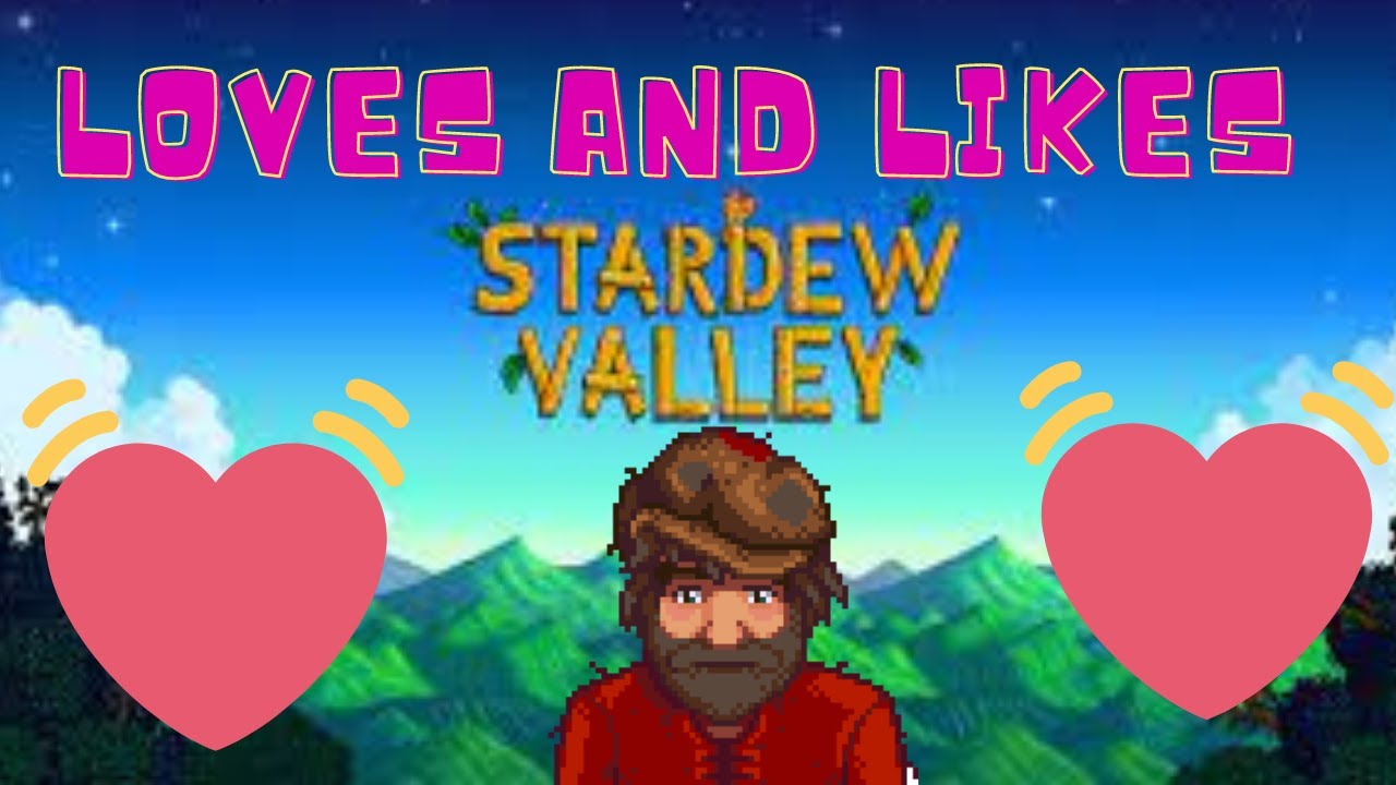 Stardew Valley - What does Willy Love and Like? - Best Gifts - Loves and Likes Series Episode 14