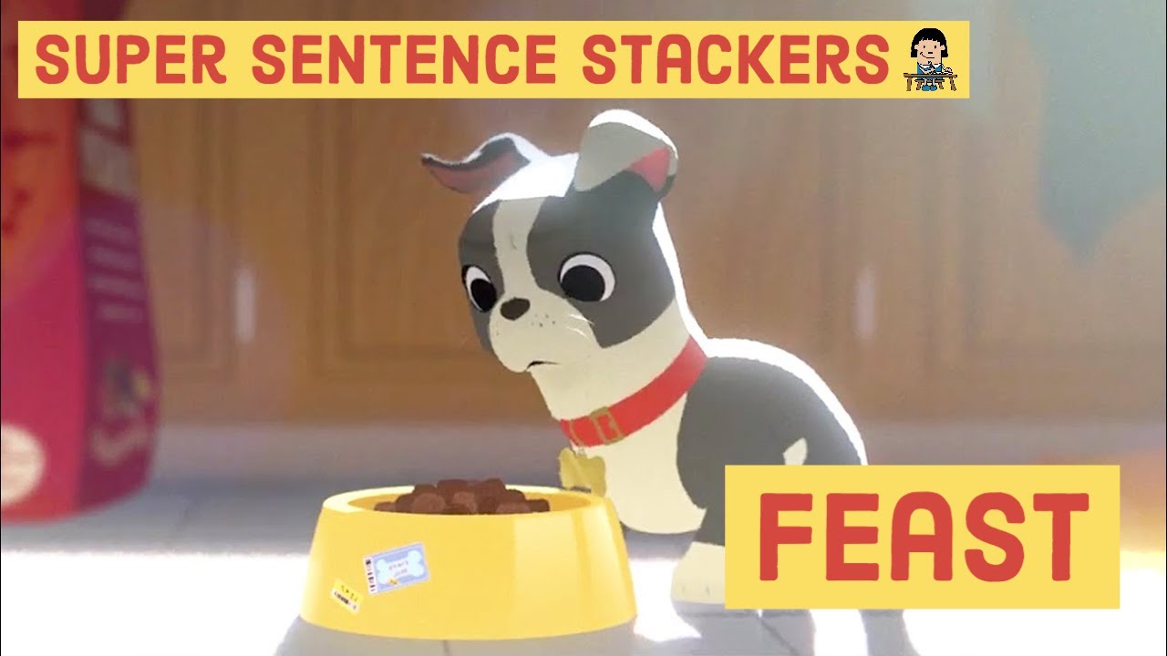Super Sentence Stacking - Feast - Session 3
