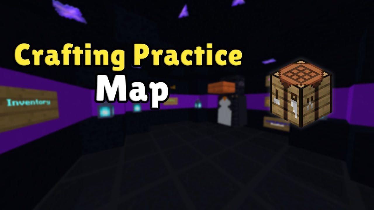 Crafting Practice Map v2