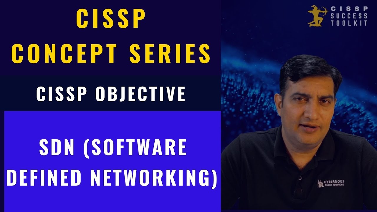 SDN (Software Defined Networking) - CISSP Core Concepts