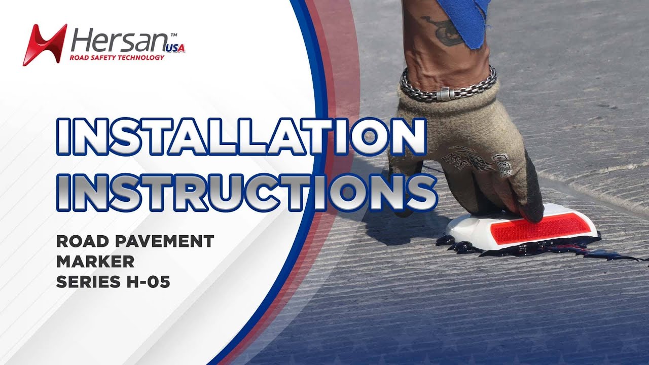 Raised Pavement Marker Installation Instructions