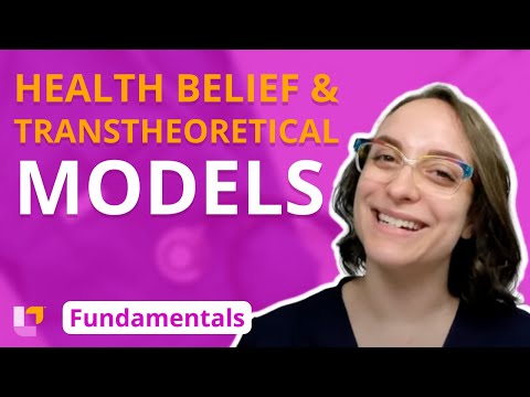 Health Belief and Transtheoretical Models - Fundamentals of Nursing | @LevelUpRN