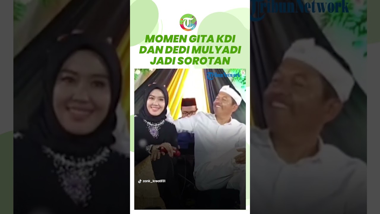 Heboh Video Keakraban Gita KDI dan Dedi Mulyadi, Dulunya Pedangdut kini Jadi Staf MPR RI ...