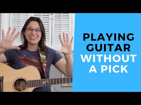 Playing Acoustic Guitar Without A Pick - How To Strum Without A Pick