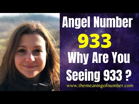 Why Do You Keep SEEING 933? | 933 Angel Number Meaning