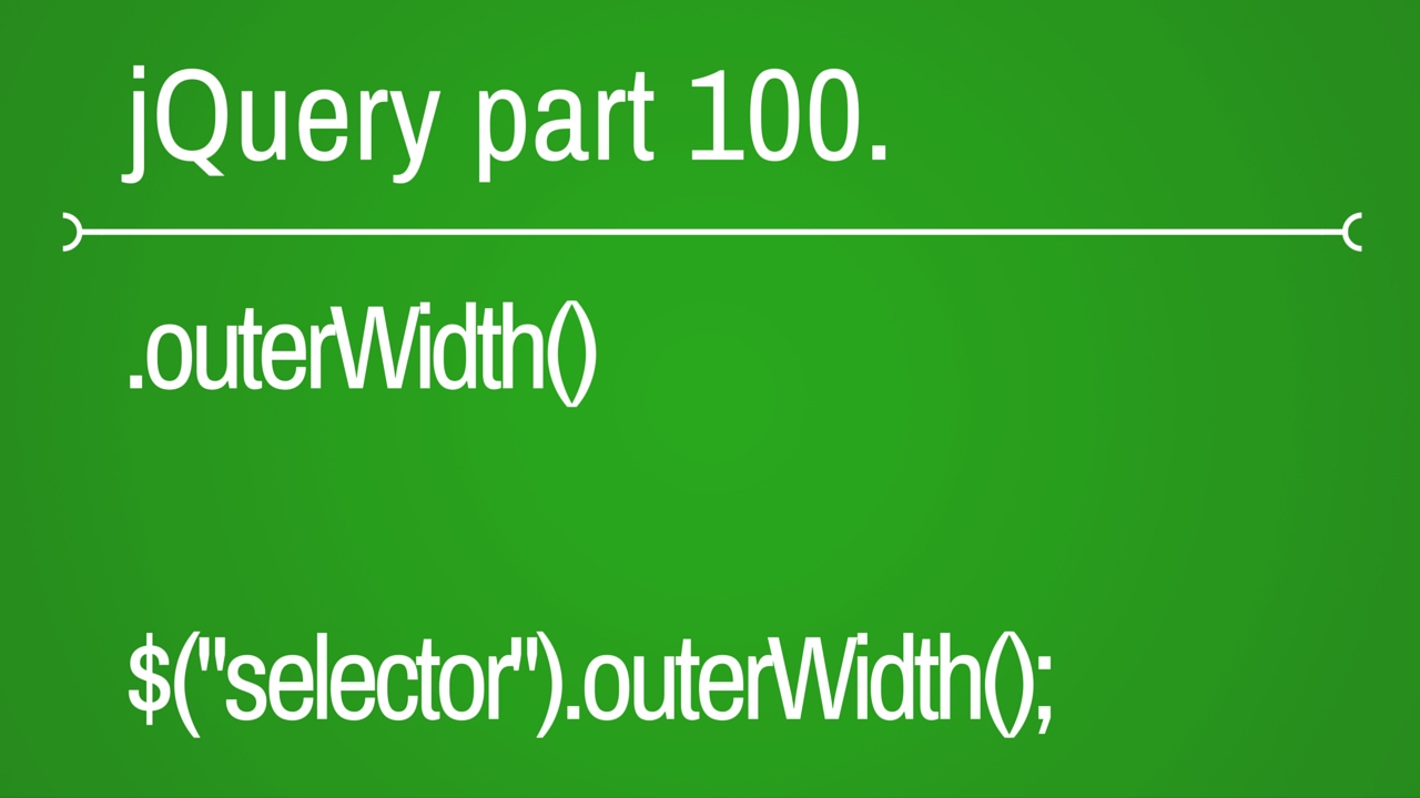 jquery outerwidth function - part 100
