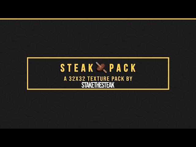 Steak Pack WIP (JAVA + Bedrock) Minecraft Texture Pack