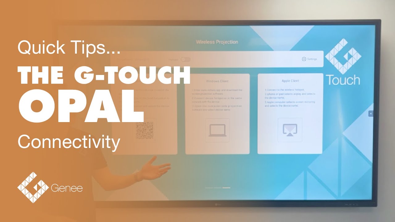 Connectivity Quick Tips on the G-Touch® Opal Interactive Display