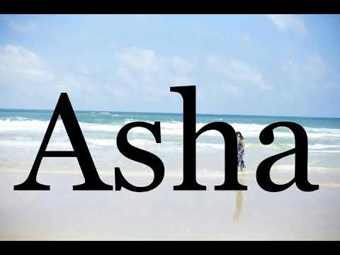 How To Pronounce Asha🌈🌈🌈🌈🌈🌈Pronunciation Of Asha