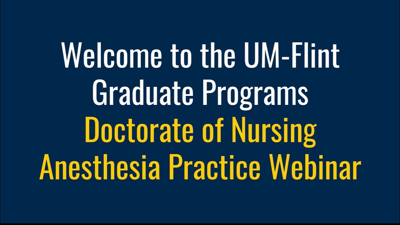 Doctorate of Nurse Anesthesia Practice Webinar