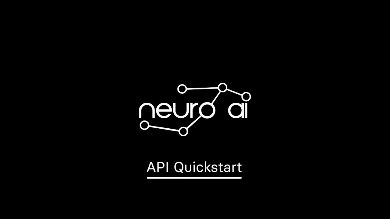 Neuro AI API Quickstart
