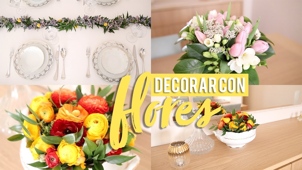 Ideas para Decorar tu Casa con Flores | Decoración