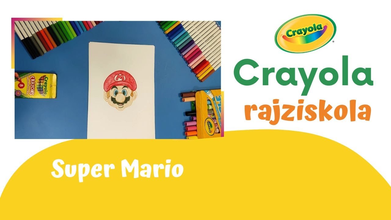 Crayola rajziskola: Super Mario🍄 | Crayola.hu