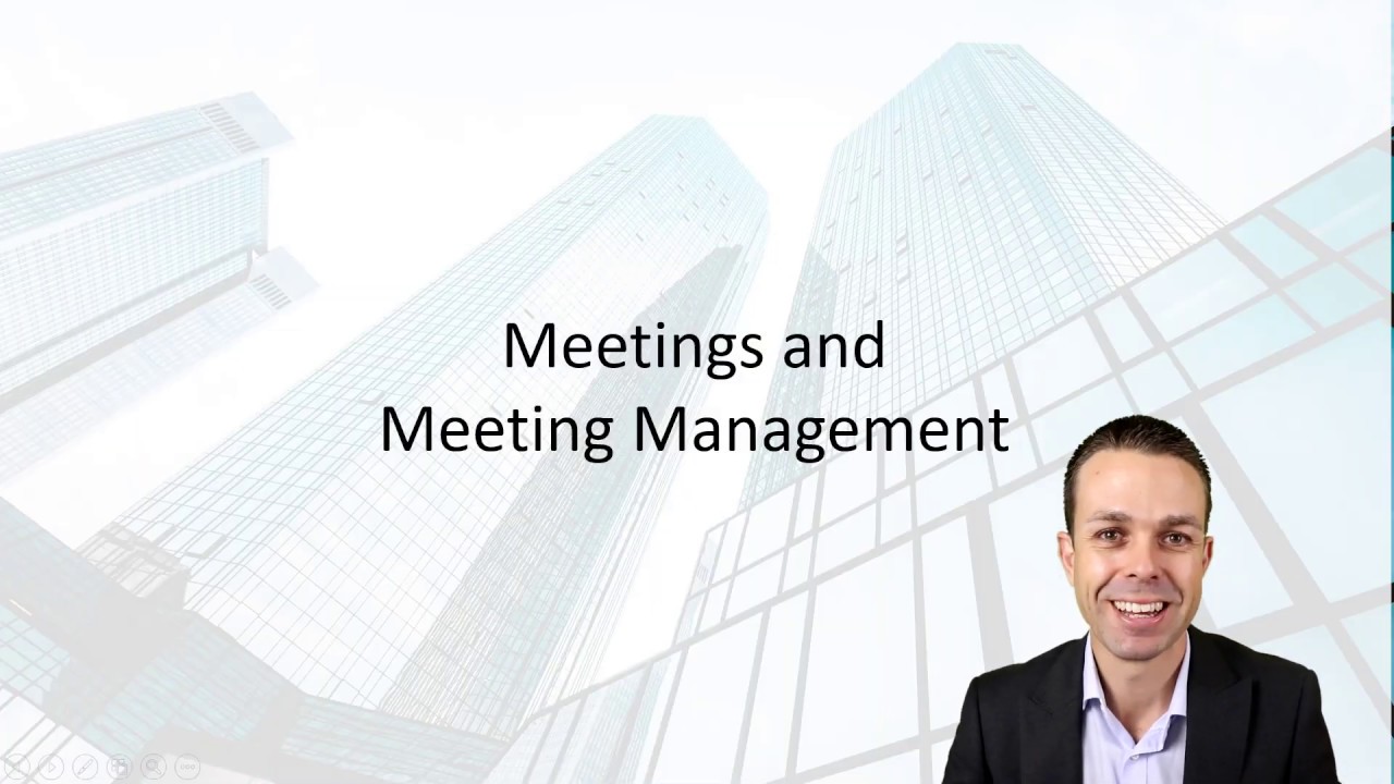 Meeting Management - Key Concepts in Project Management