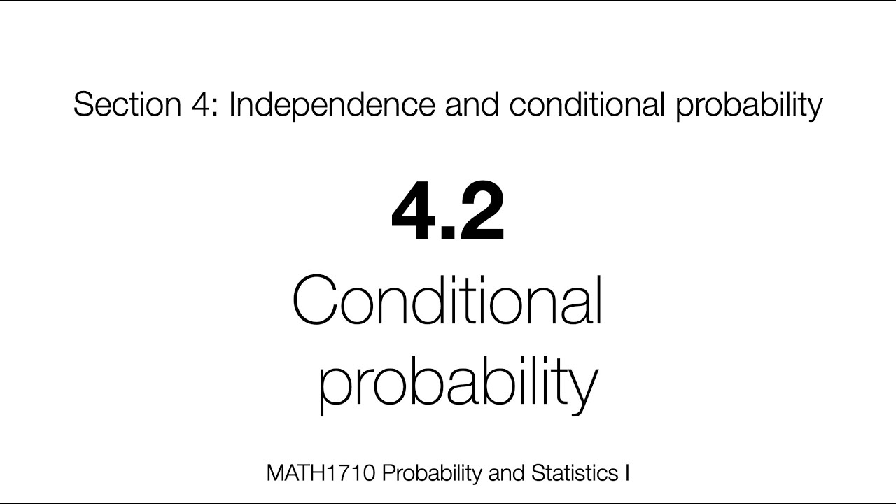 MATH1710 – 4.2: Conditional probability