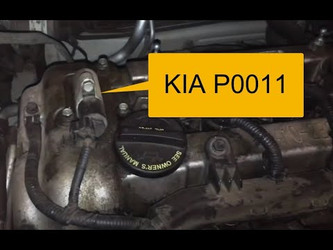 How To Fix KIA P0011 Code Camshaft Position A - Timing Over-Advanced or System Performance (Bank 1)
