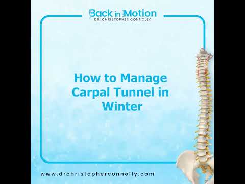 Why Carpal Tunnel Syndrome Worsens in Winter | Tips for Relief