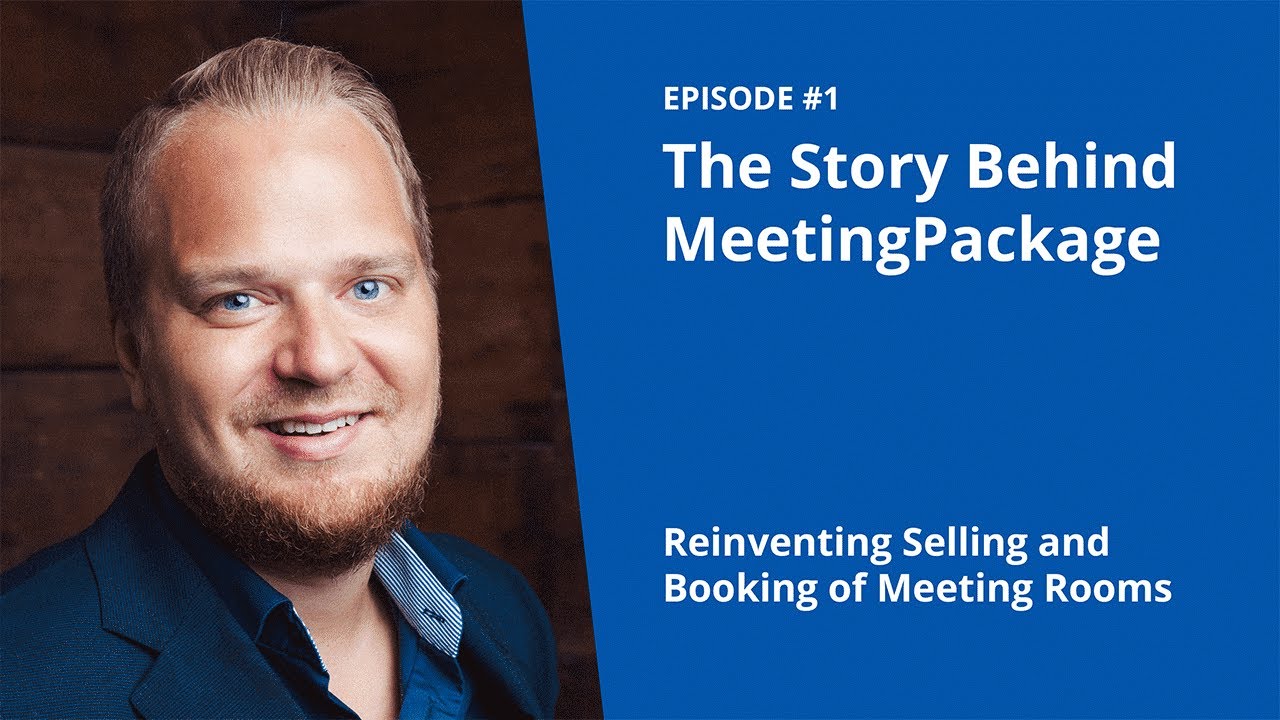 Episode # 1 - The Story Behind MeetingPackage