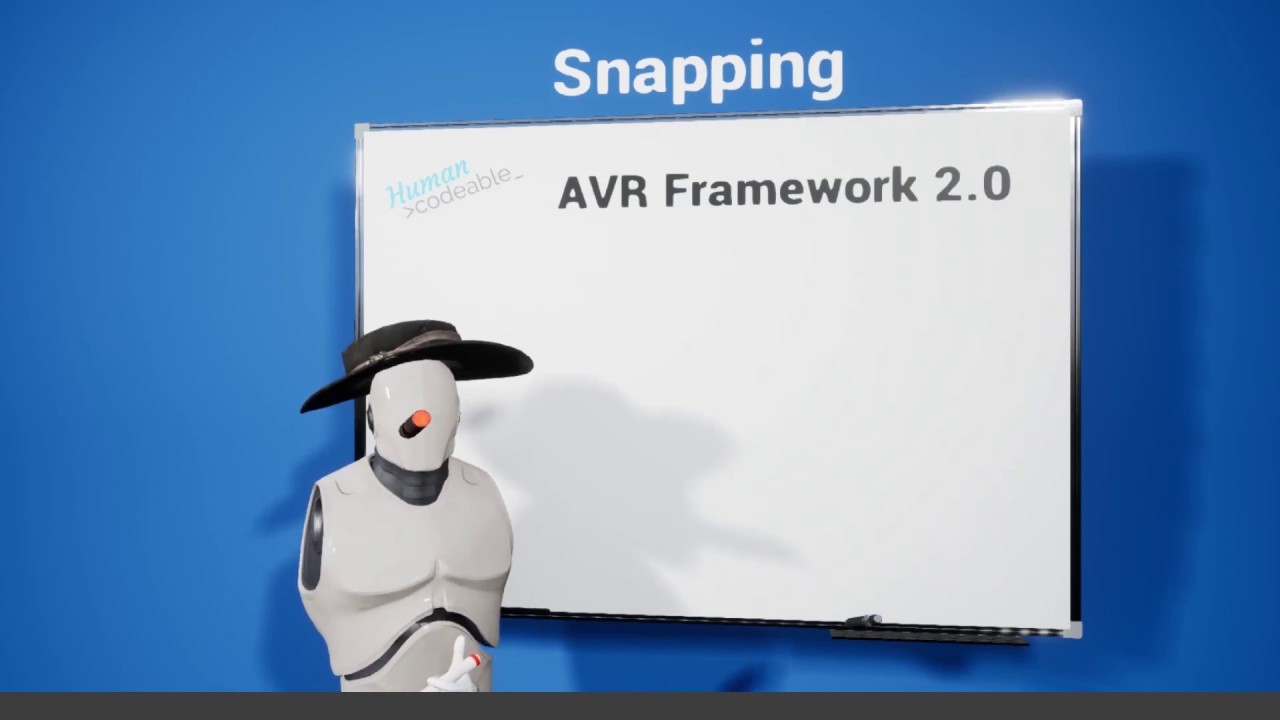 Advanced VR Framework 2.0 - Snapping Overview