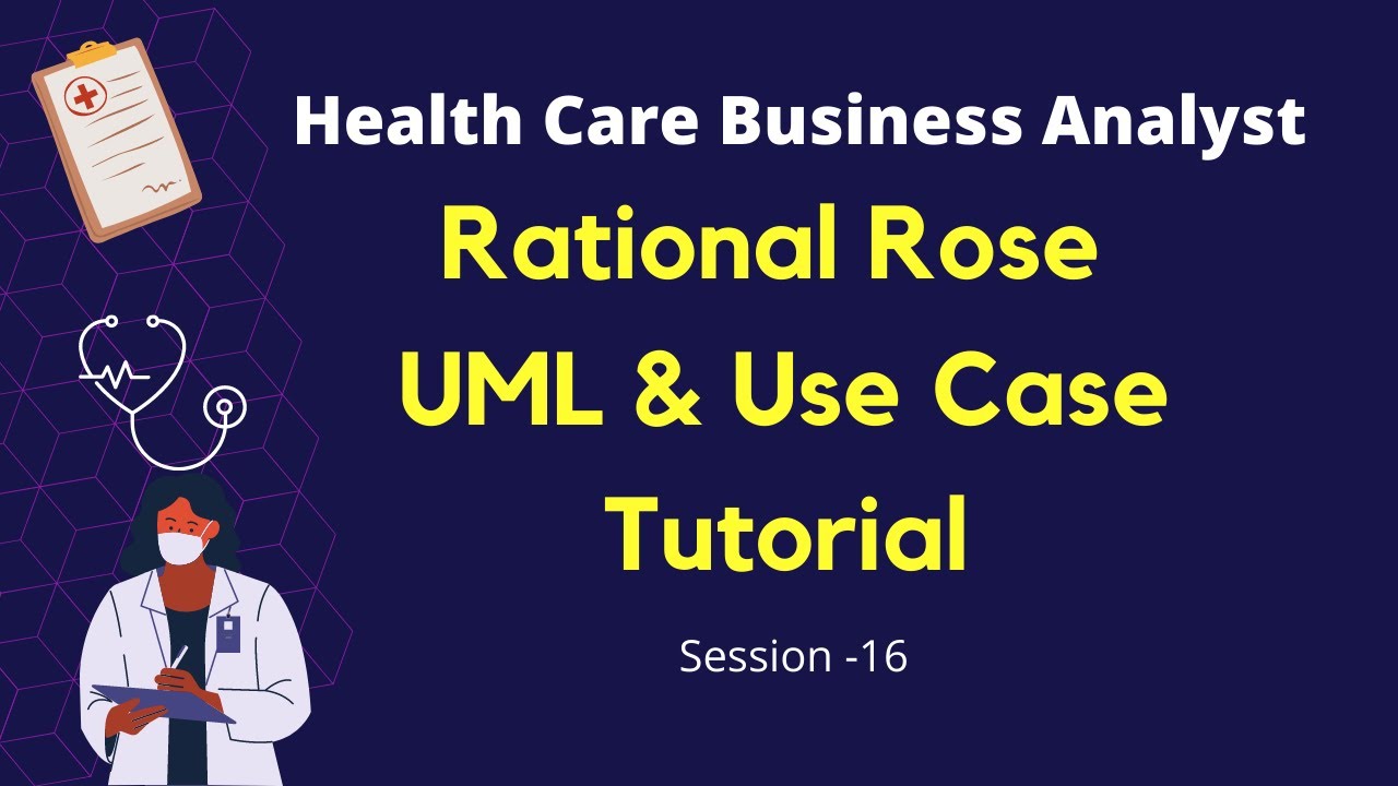 Rational Rose Tutorial for Business Analyst | Rational Rose Software UML & Use Case Diagram Tutorial