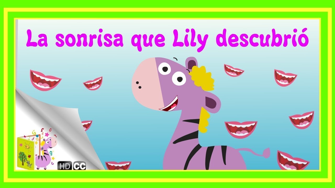 Cuentos Infantiles de Felicidad: La sonrisa que Lily descubrió [En Español]
