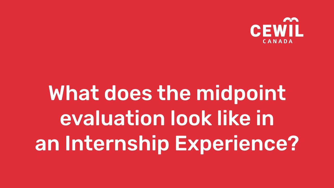 Internship - What to expect from the midpoint evaluation
